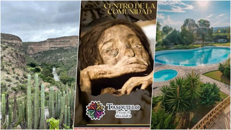 Tasquillo sus momias, balnearios y moles